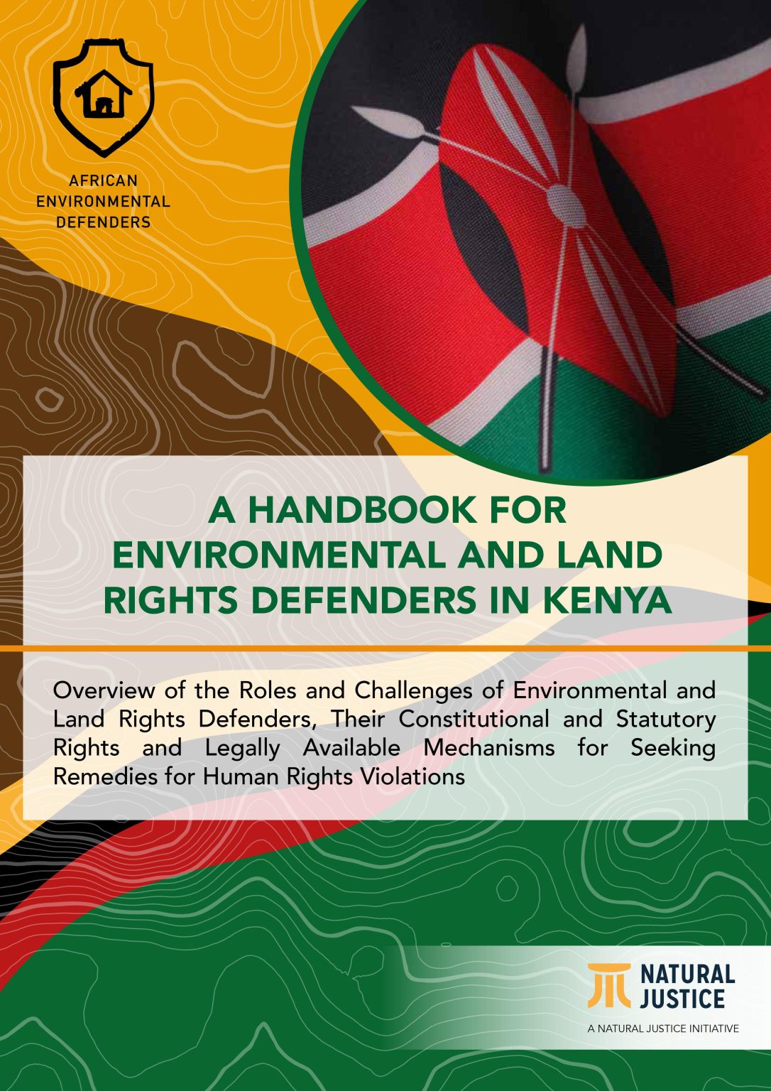 A handbook for Environmental and Land Rights Defenders in Kenya