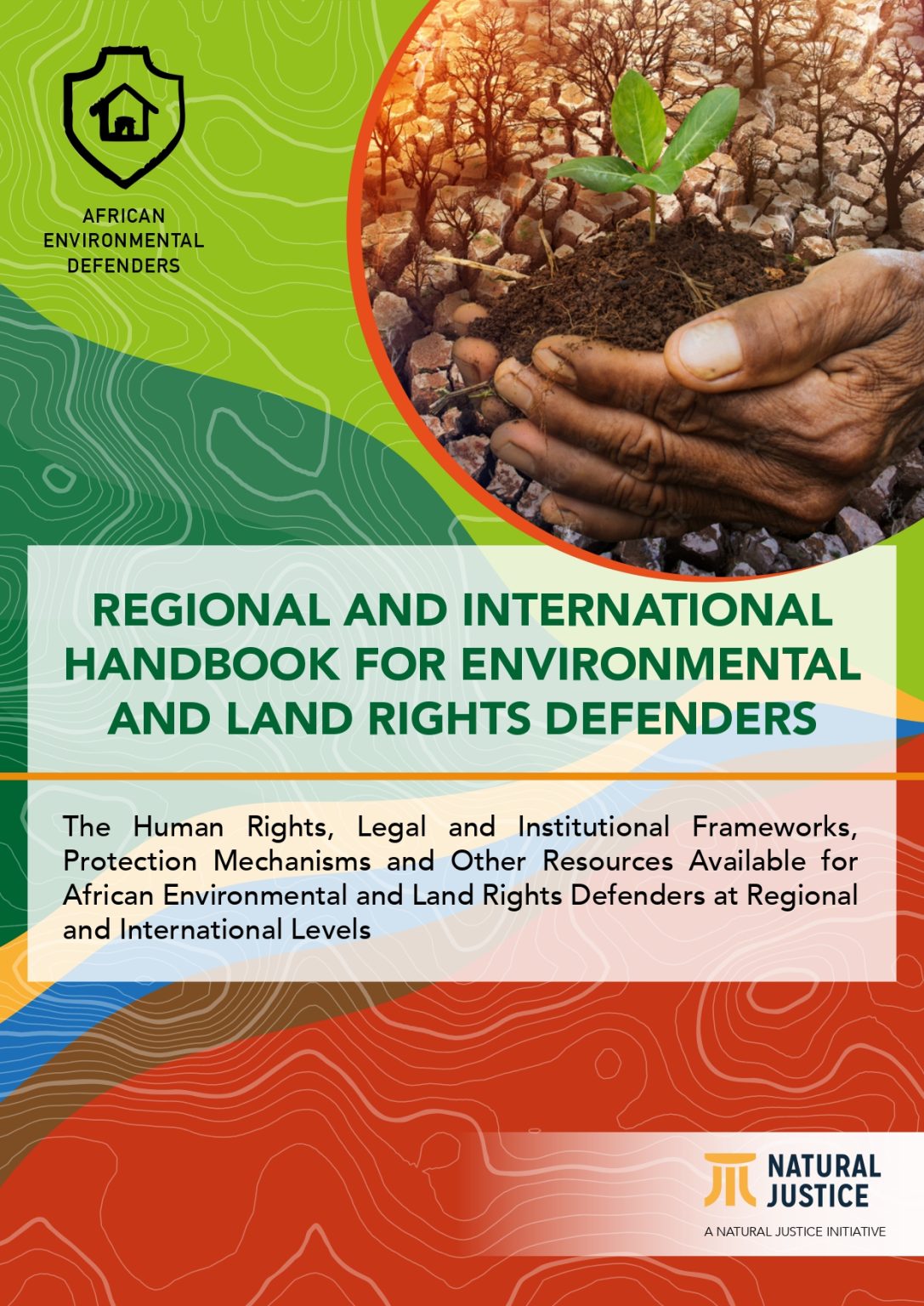 Regional and International Handbook for Environmental and Land Rights ...