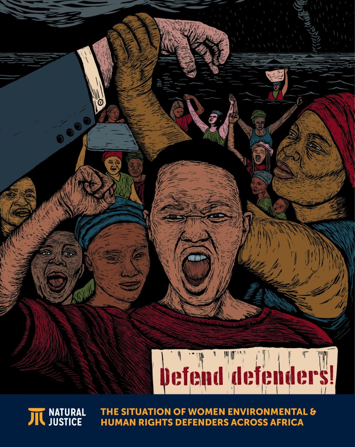 Defend Defenders! The situation of women environmental and human rights ...